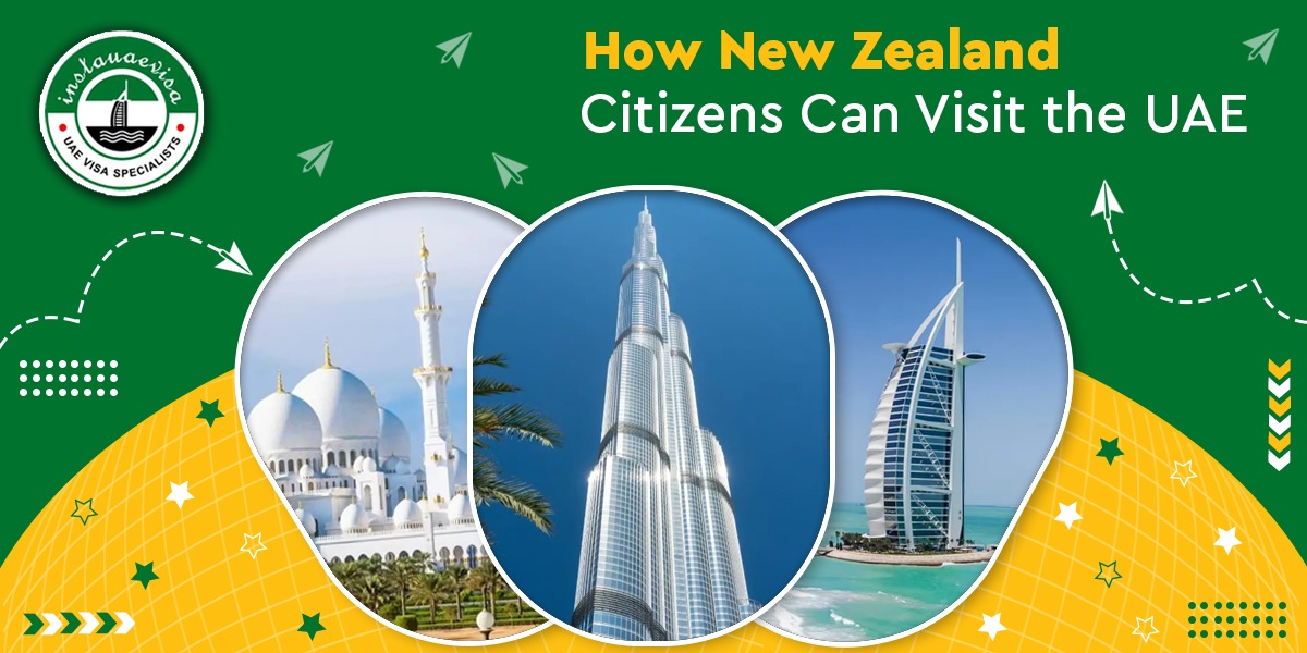 How New Zealand Citizens Can Visit the UAE: Complete Visa Guide - IUV